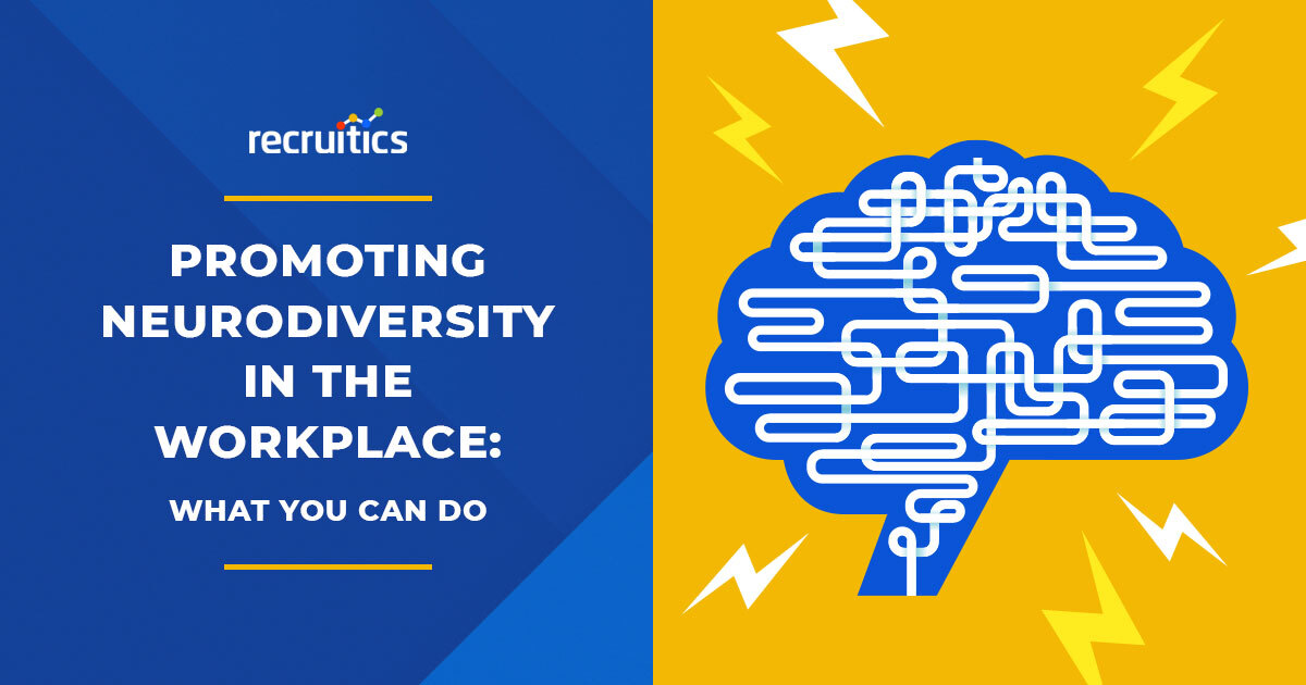 Promoting Neurodiversity in the Workplace: What You Can Do